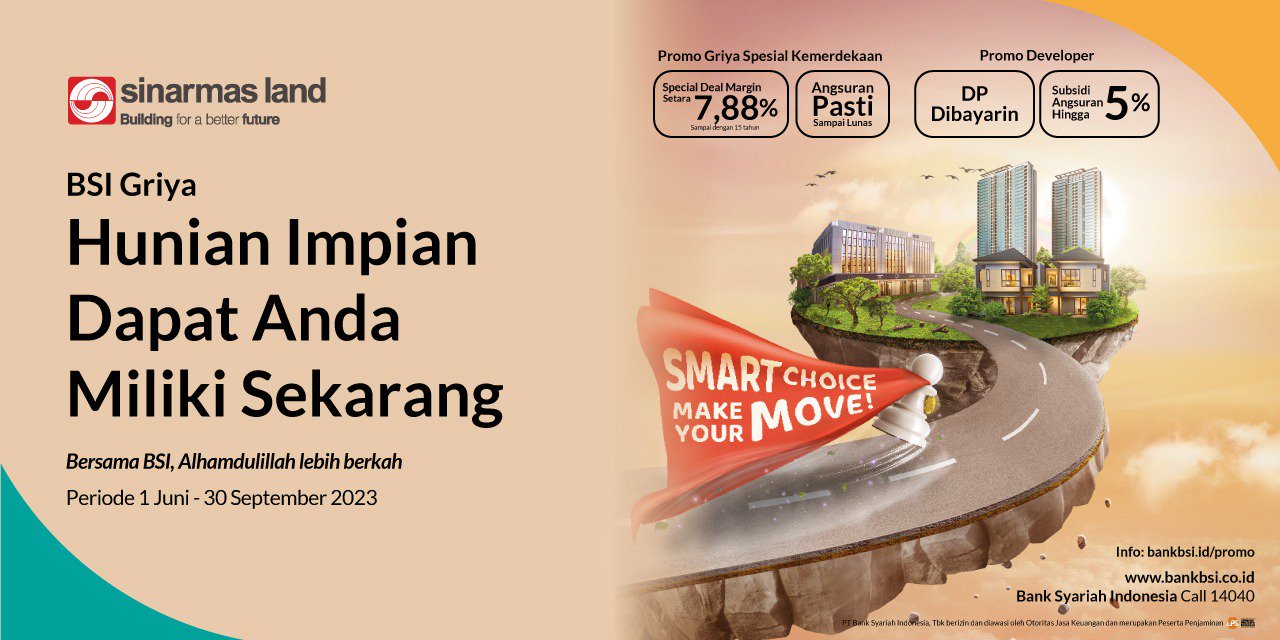 Smart Move Periode 2 Sinarmas Land - Promo|Bank Syariah Indonesia