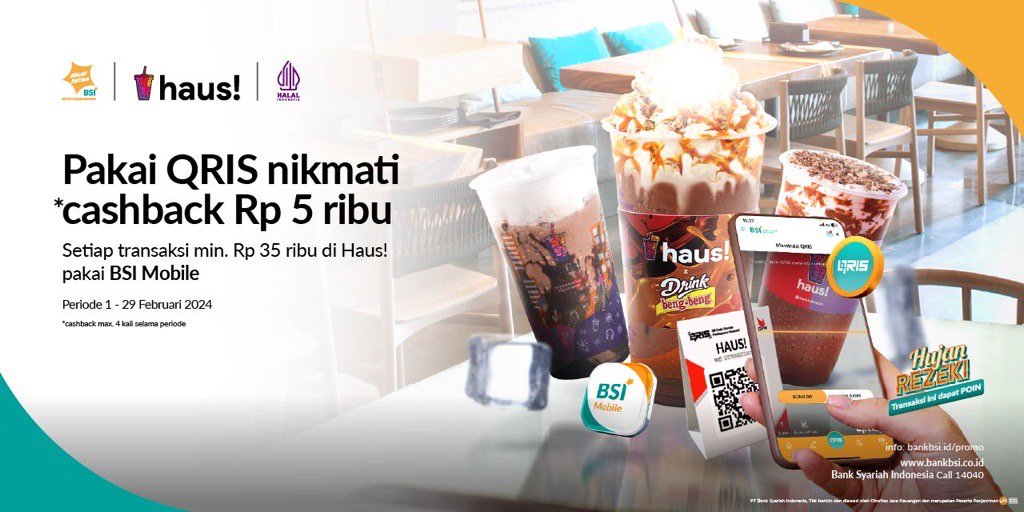 PROMO MILAD BSI QRIS - HAUS - Promo|Bank Syariah Indonesia