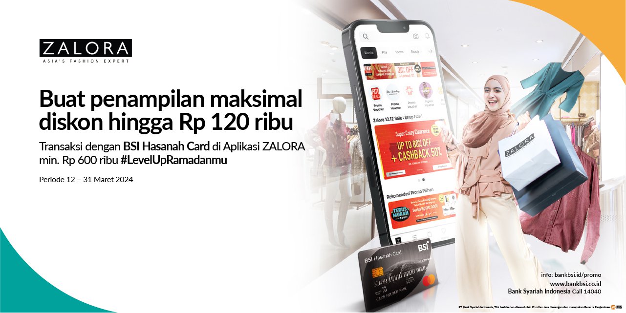 Zalora Ramadan - Promo|Bank Syariah Indonesia